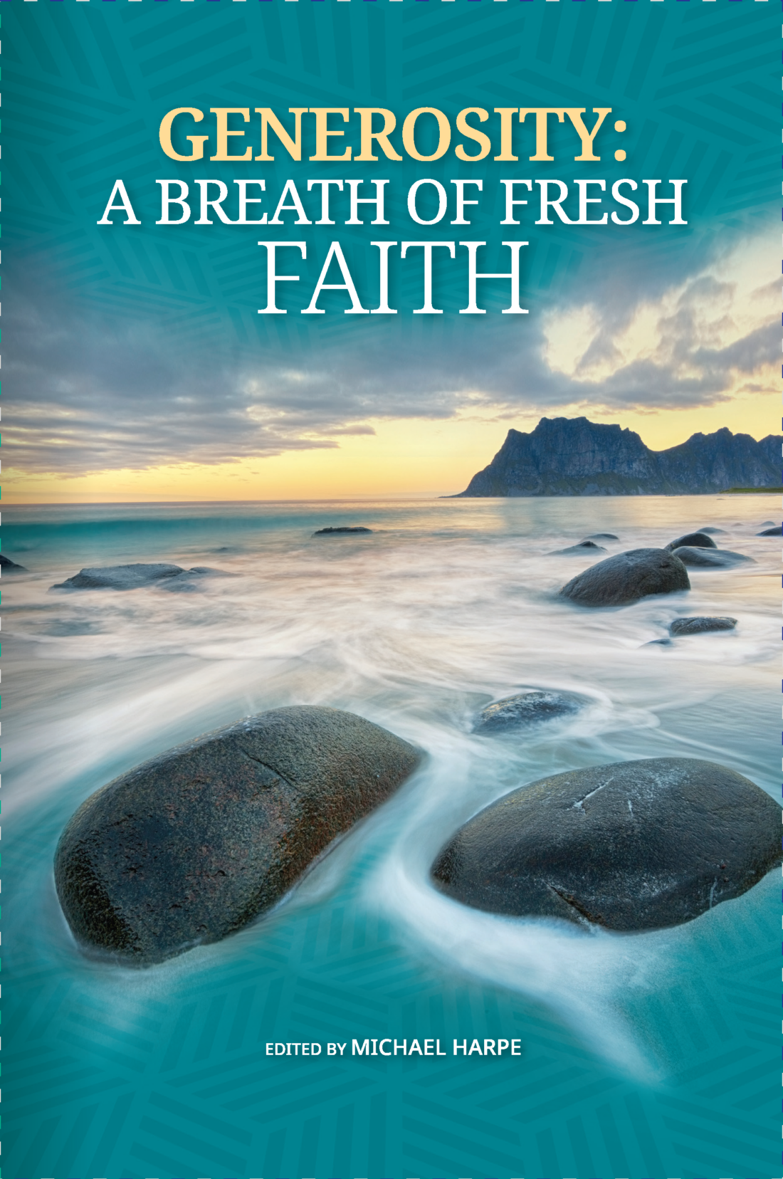 Generosity: A Breath of Fresh Faith » NAD Stewardship